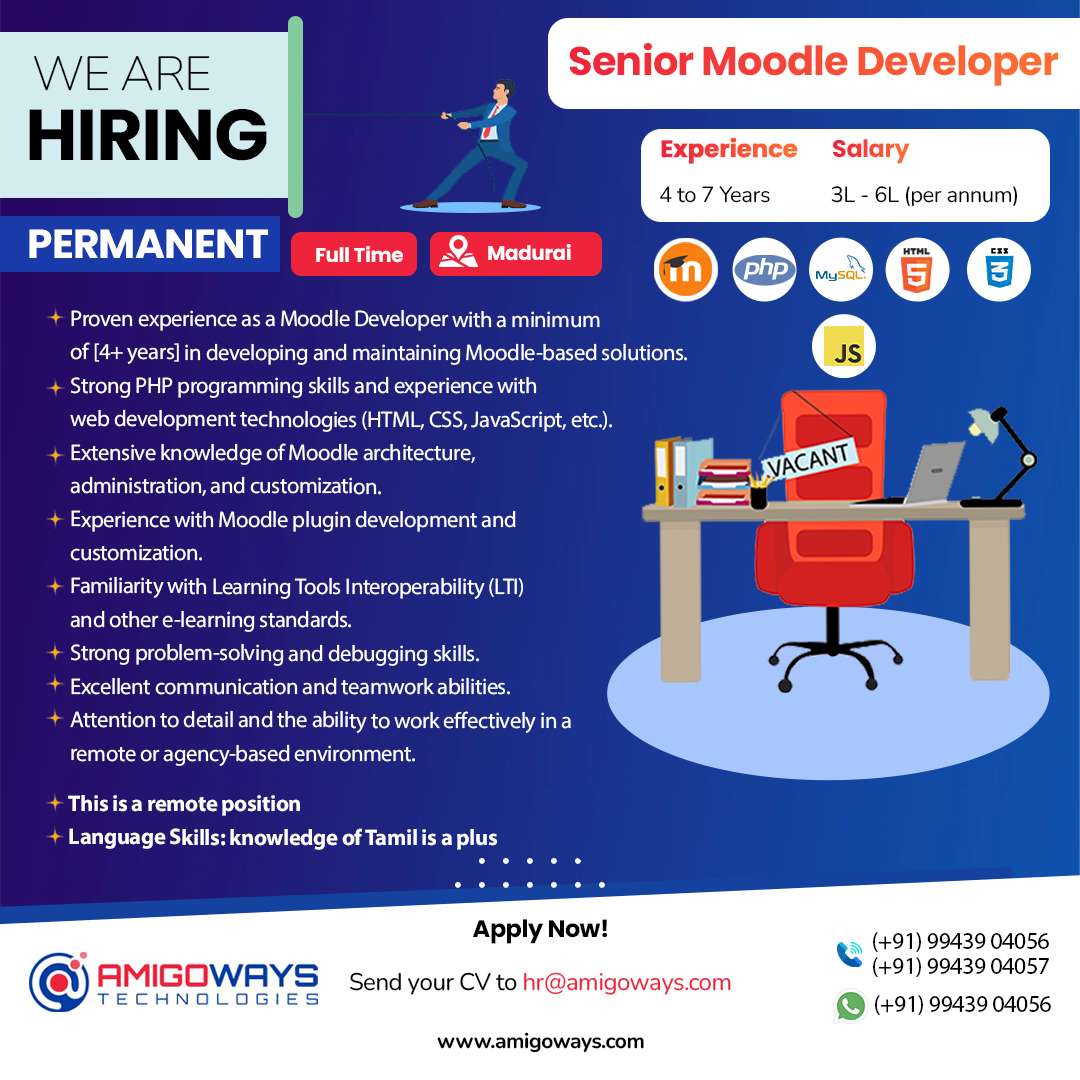 Senior Moodle Developer - Amigoways Technologies Private Limited
